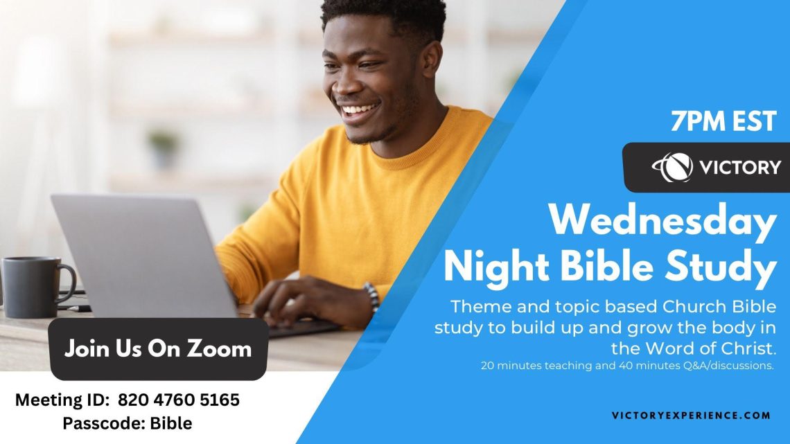 Wednesday Night Zoom Bible Study - New Castle Delaware Church
